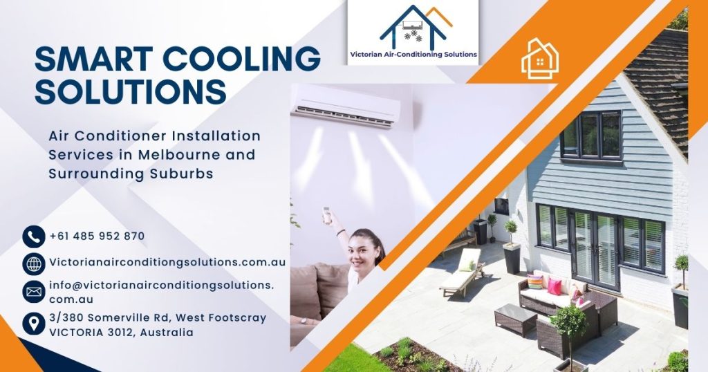 Air Conditioner Installation Services in Melbourne & its Suburbs
